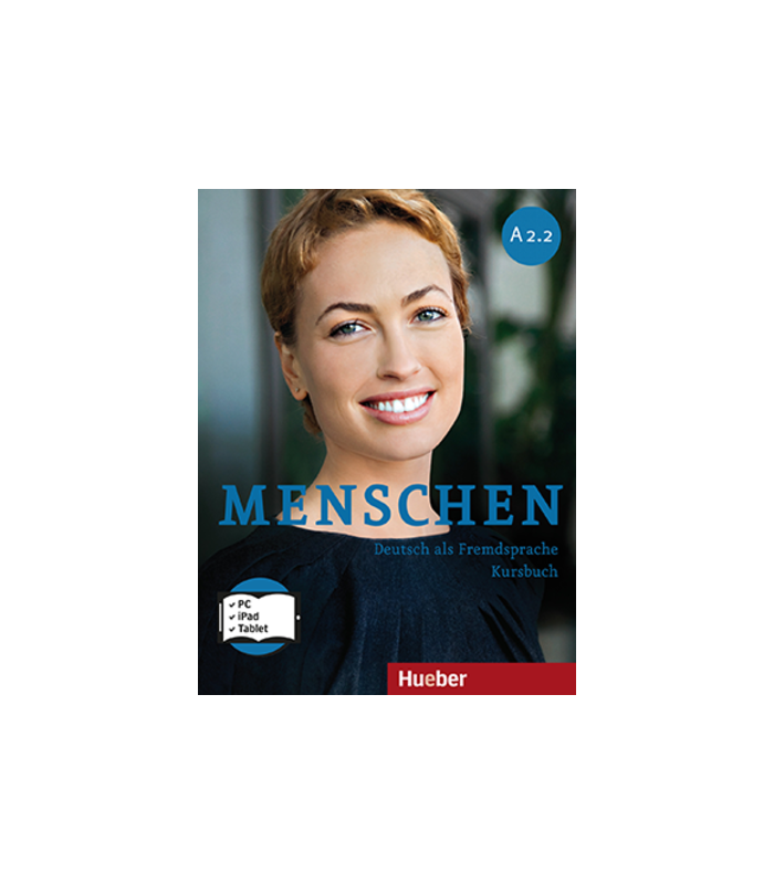 Menschen A2.2 Kursbuch mit Audios und interaktiven Übungen